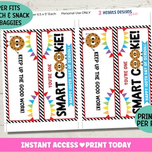 100 Days of School Treat Bag Topper Printable | One Smart Cookie Gift ...