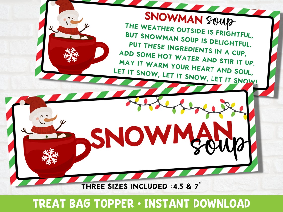Snowman Soup Treat Bag Topper for Hot Cocoa Gift | Christmas Class ...