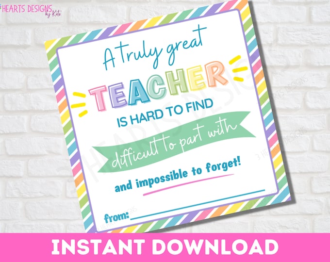 End of Year Teacher Gift Tag Printable Template, Summer End of School ...