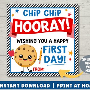 Happy First Day of School Printable | Teacher Appreciation Chip Chip ...