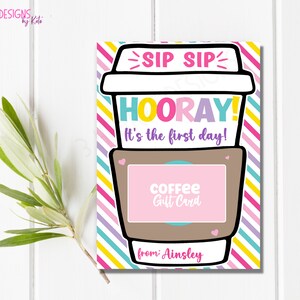 Back to School Coffee Gift Card Holder Printable | First Day Teacher ...
