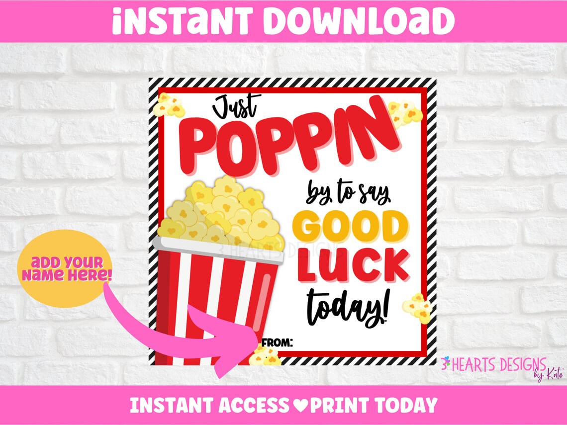Good Luck Printable Popcorn Gift Tag Just Poppin by Team - Etsy