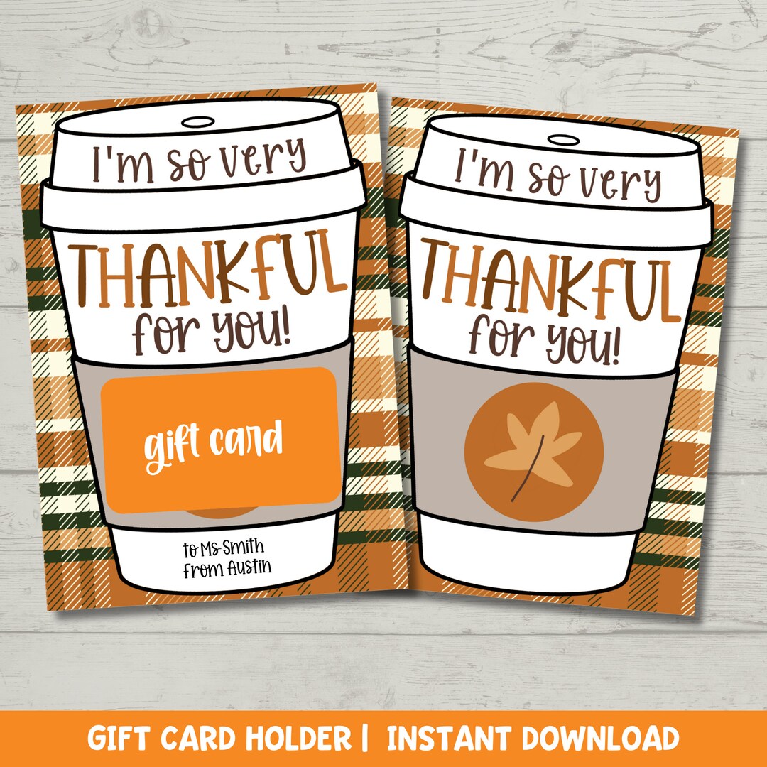 Thanksgiving Teacher Appreciation Coffee Gift Card Holder Printable ...