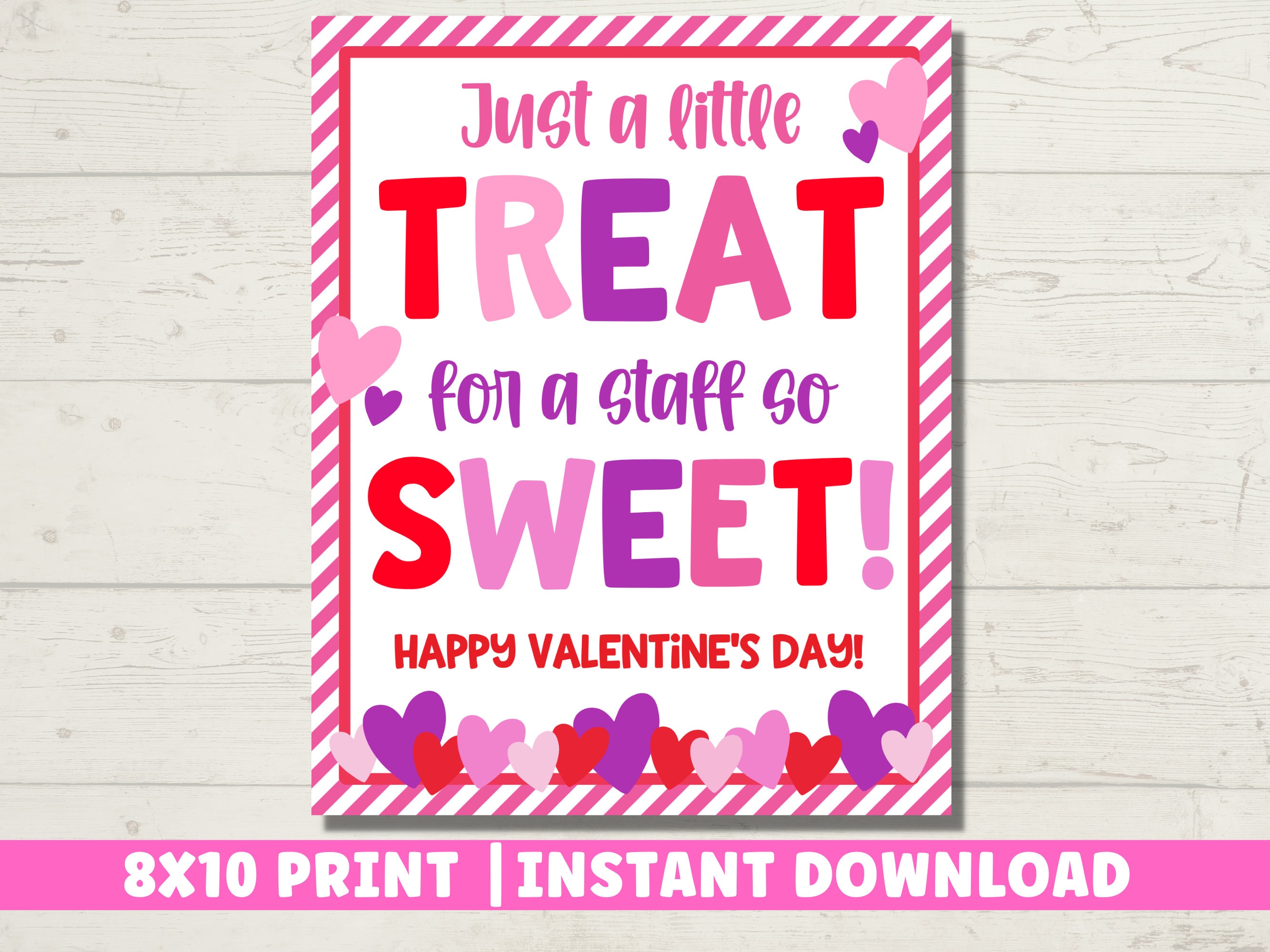 Valentine's Day Sweet Treat Sign: Staff Appreciation Printable ...