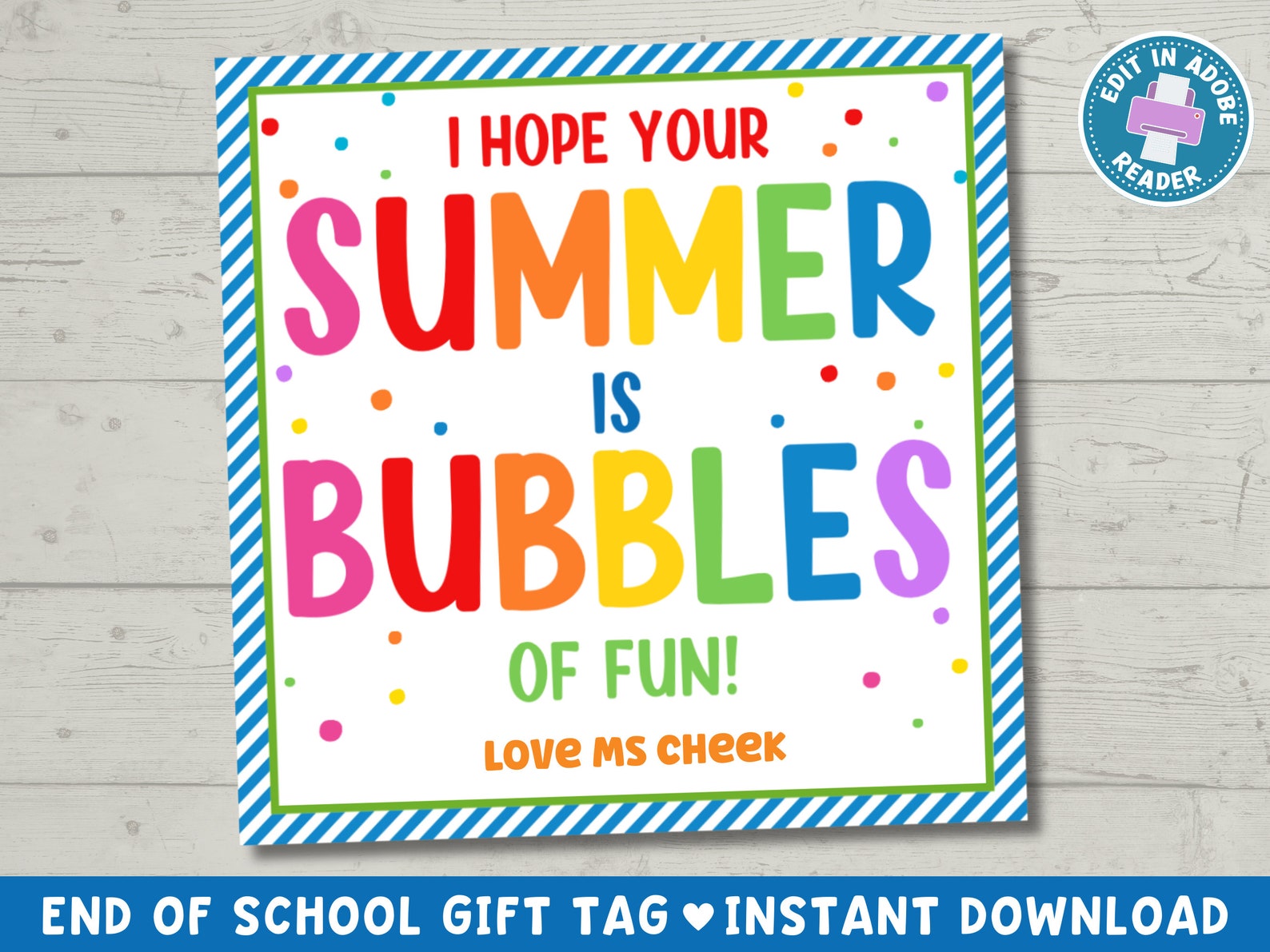 End of School Bubbles Gift Tag Printable End of Year Student - Etsy