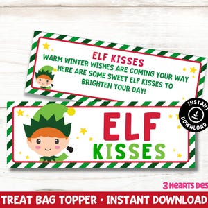 Elf Kisses Treat Bag Topper for Kids | Holiday Goodie Instant Download ...