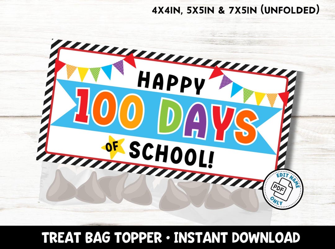 100 Days of School Treat Bag Topper Printable | Happy 100 Days Smarter ...