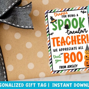 Spooktacular Teacher Halloween Gift Tag Printable Halloween Gift for ...