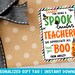 Spooktacular Teacher Halloween Gift Tag Printable Halloween Gift for ...