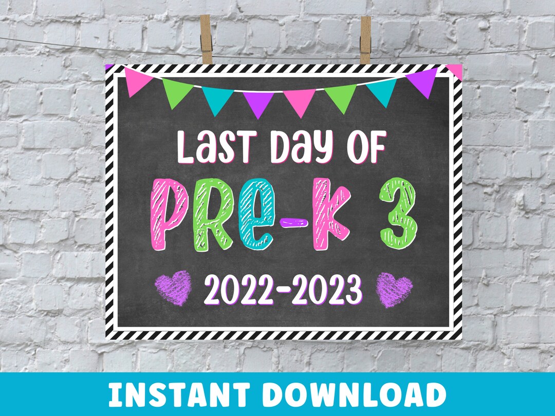 Preschool Last Day of School Sign Printable Pre-k 3 - Etsy