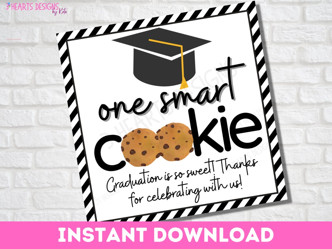 One Smart Cookie Graduation Favor Tag | PDF Digital Download - Etsy
