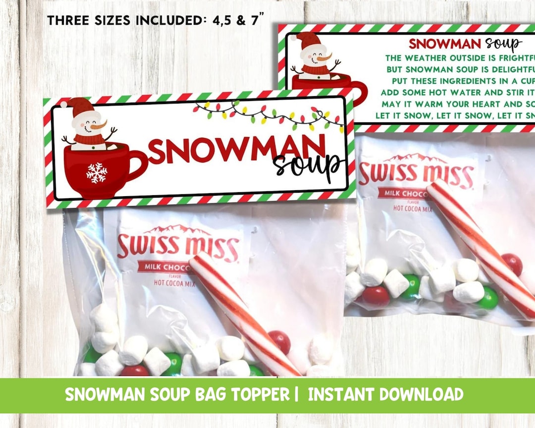 Snowman Soup Treat Bag Topper for Hot Cocoa Gift | Christmas Class ...