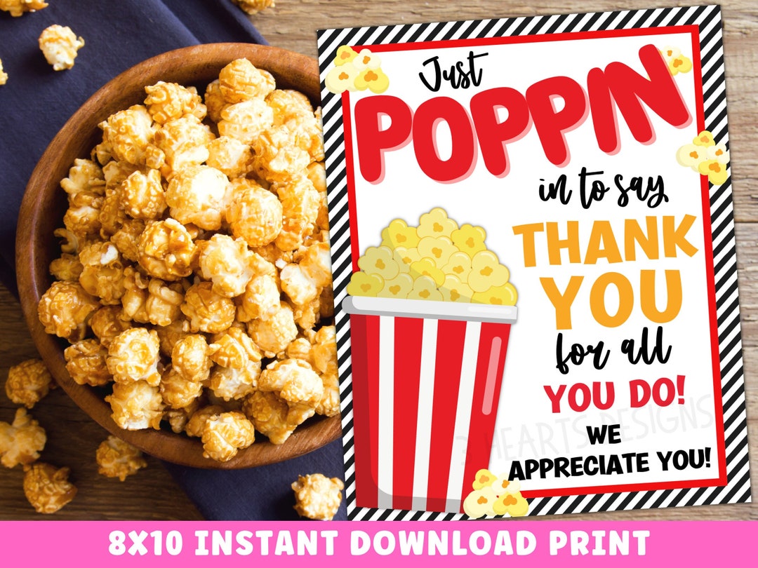 Popcorn Appreciation Sign Teacher Appreciation Print Poppin Sign ...