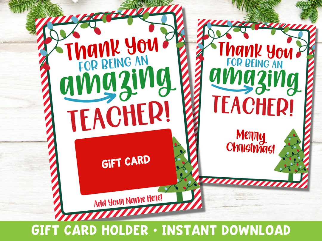 Christmas Teacher Gift Card Holder | Printable School Appreciation Gift ...