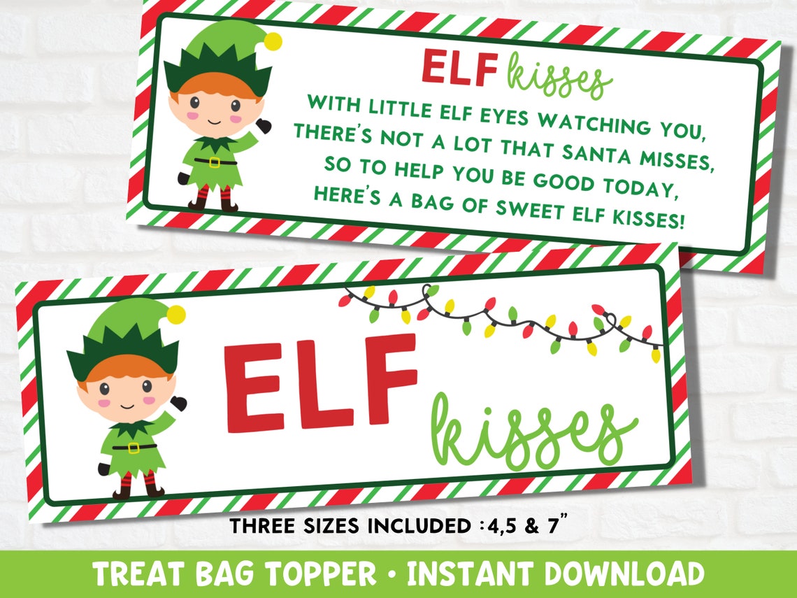 Elf Kisses Treat Bag Topper: Christmas Goody Bag Tags | Instant ...