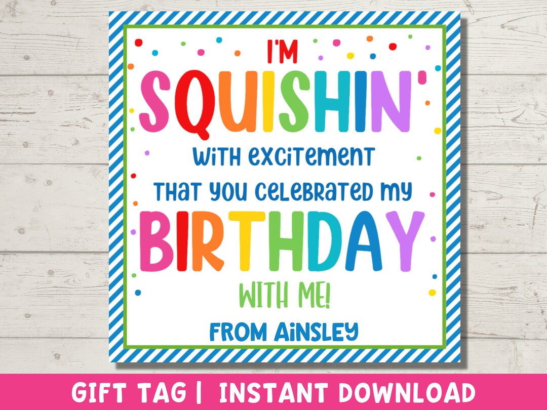 Fun Party Squishy Gift Tag Printable for Kids' Birthday Celebration ...