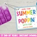 Poppin' Summer Gift Tag: End of School Student Gift | Instant Download ...