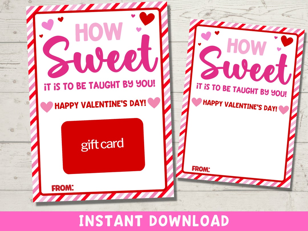 Teacher Valentine Gift Card Holder Printable Coffee Gift Card How Sweet ...