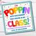 Popping With Excitement Gift Tag | First Day of School (editable PDF ...