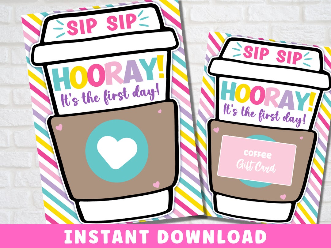 Back to School Coffee Gift Card Holder Printable | First Day Teacher ...