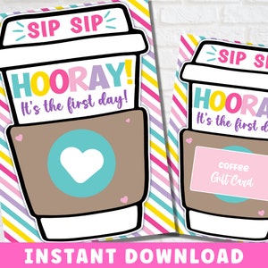 Back to School Coffee Gift Card Holder Printable | First Day Teacher ...