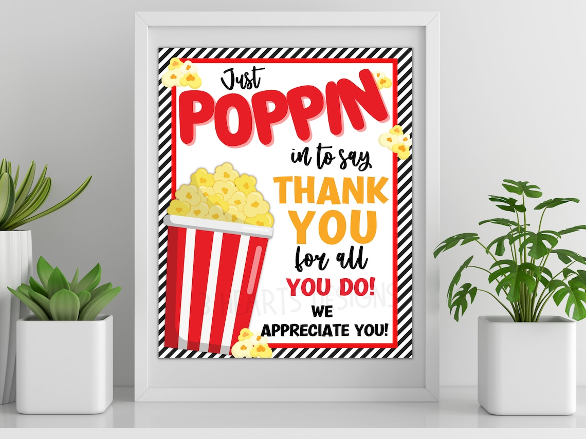 Popcorn Appreciation Sign Teacher Appreciation Print - Etsy