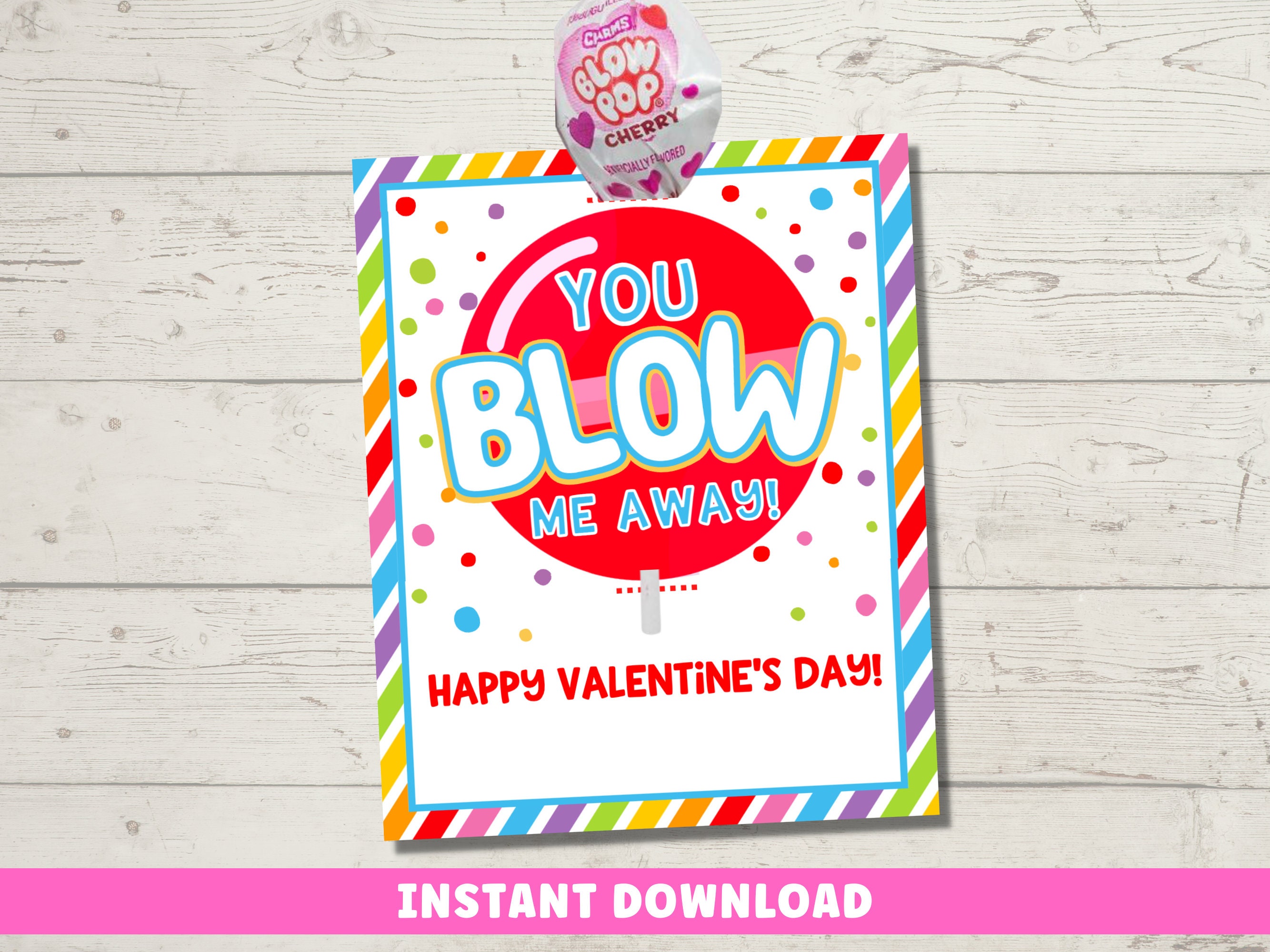 Valentine Lollipop Cards: "you Blow Me Away" Printable | Instant ...