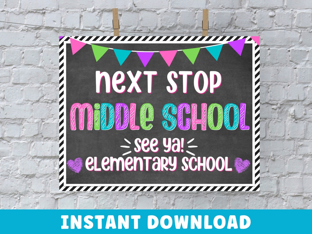 Middle School Graduation Photo Prop: Chalkboard Sign | PDF Instant ...