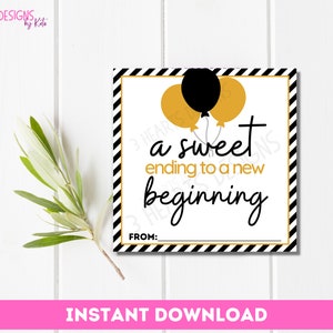 Graduation Gift Tag Printable | Sweet Ending to A New Beginning ...