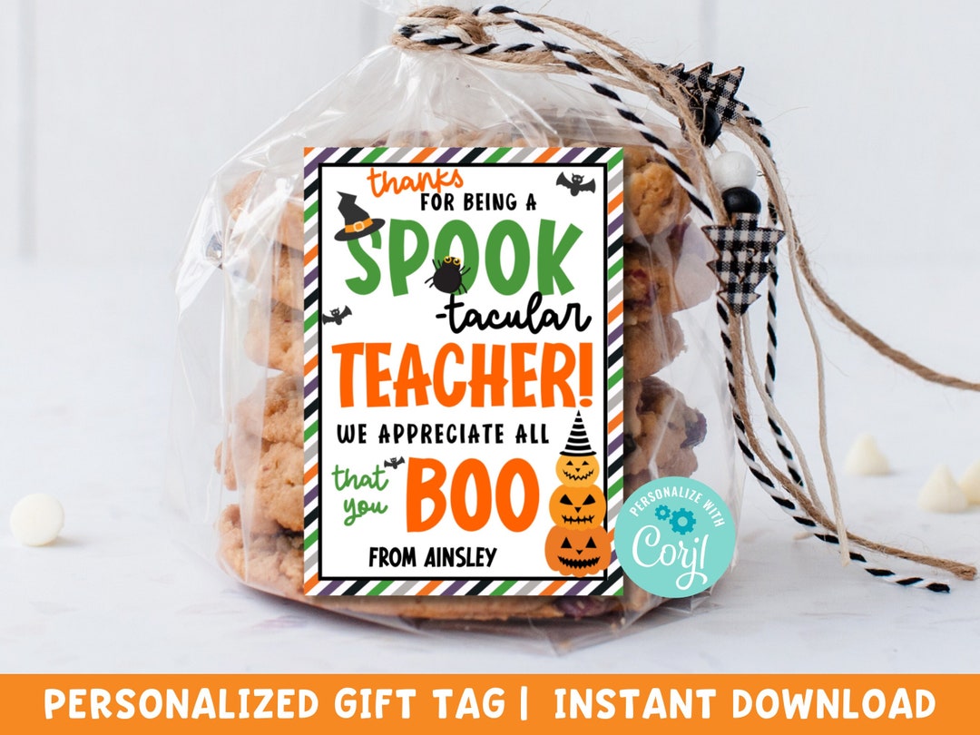 Spooktacular Teacher Halloween Gift Tag Printable Halloween Gift for ...