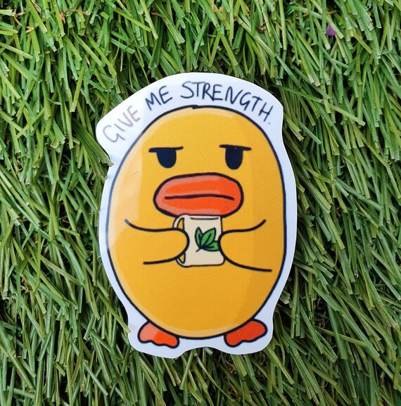 Duck With Tea Give Me Strength Duck Sticker Funny Ducks - Etsy