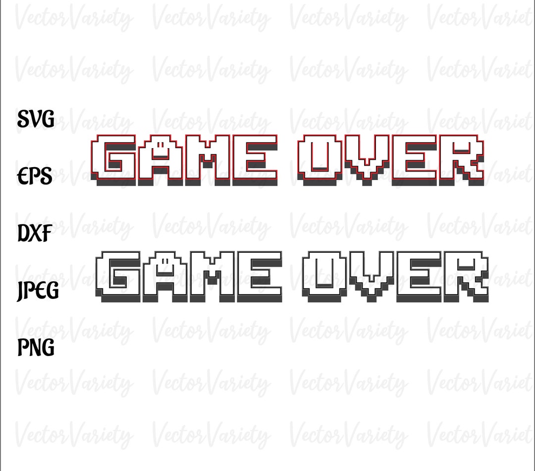 GAME OVER, Decal, Cricut, Gaming, Sticker, Sublimation Print, Digital ...