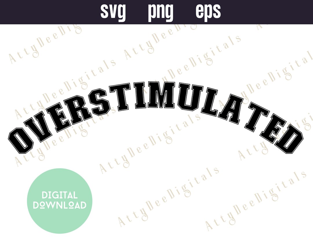Overstimulated SVG, Overstimulated Moms Club SVG, Overstimulated Mom ...