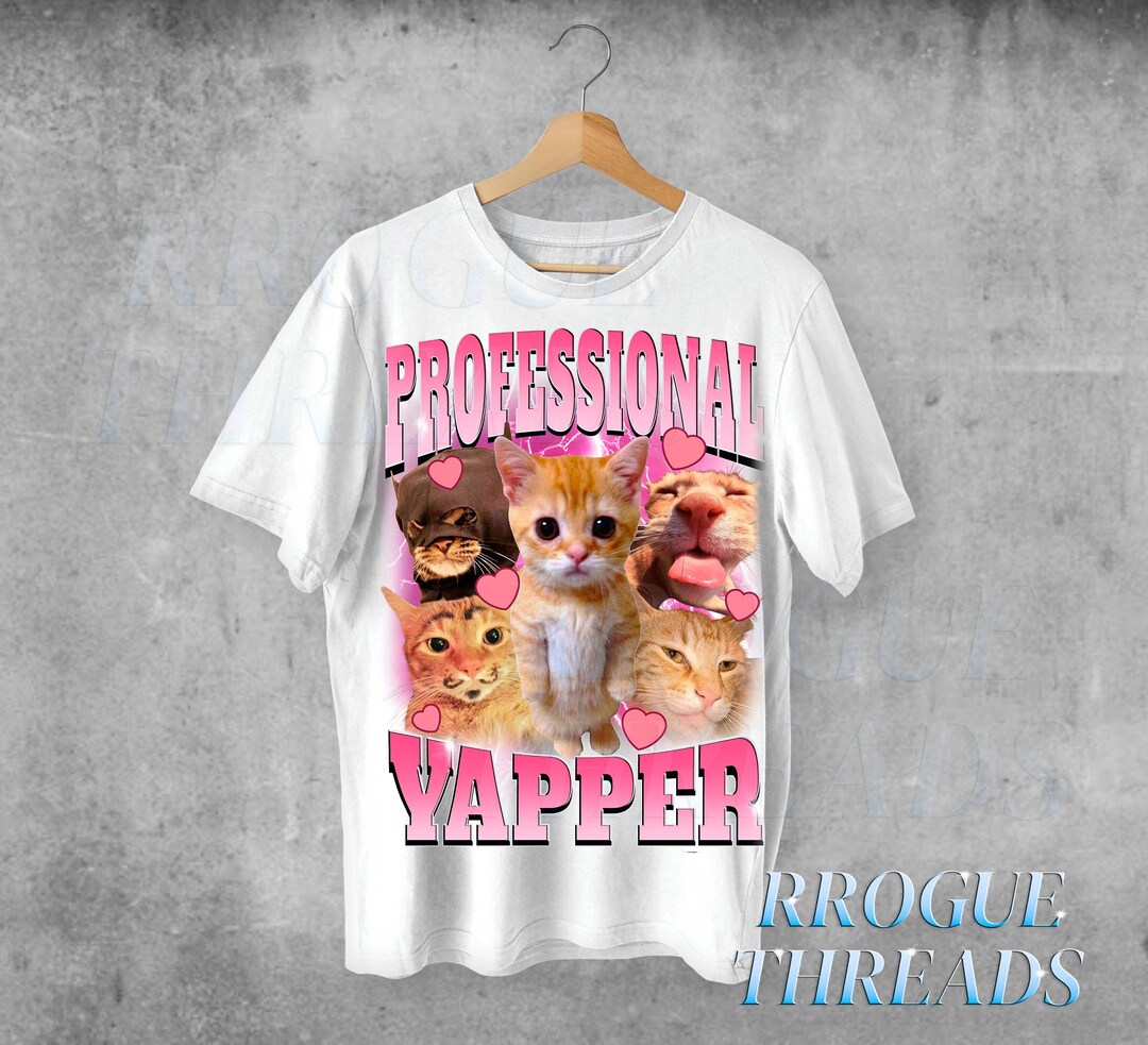 Professional Yapper Shirt, Funny Cat Tee, Cute Graphic Tees, Funny Meme ...