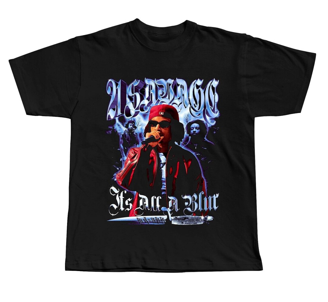 21 Savage Bootleg Graphic Tee, It's All a Blur Shirt, Blur Tour Shirt ...