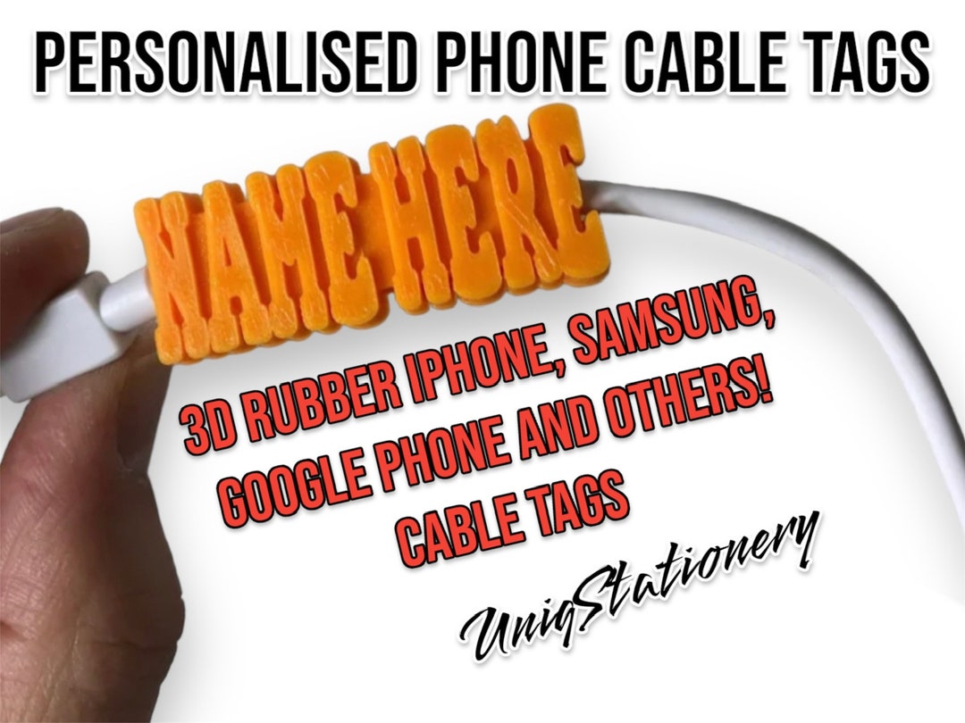 Personalised Cable Tag, iPhone & Android Cord Tag. Personalised Tag, 3D ...