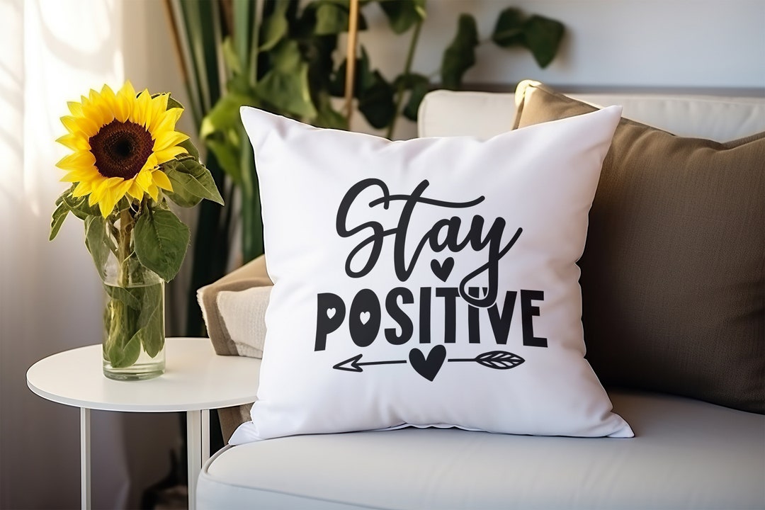Stay Positive Pillow Cover: Mental Health Throw Pillow - Etsy