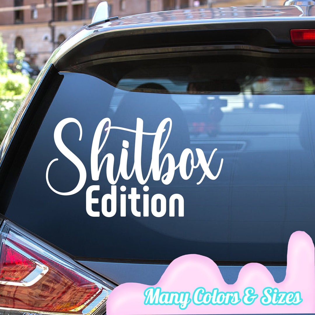 Shit Box Decal Sticker / Car Bumper Sticker / Funny Sticker / Name ...