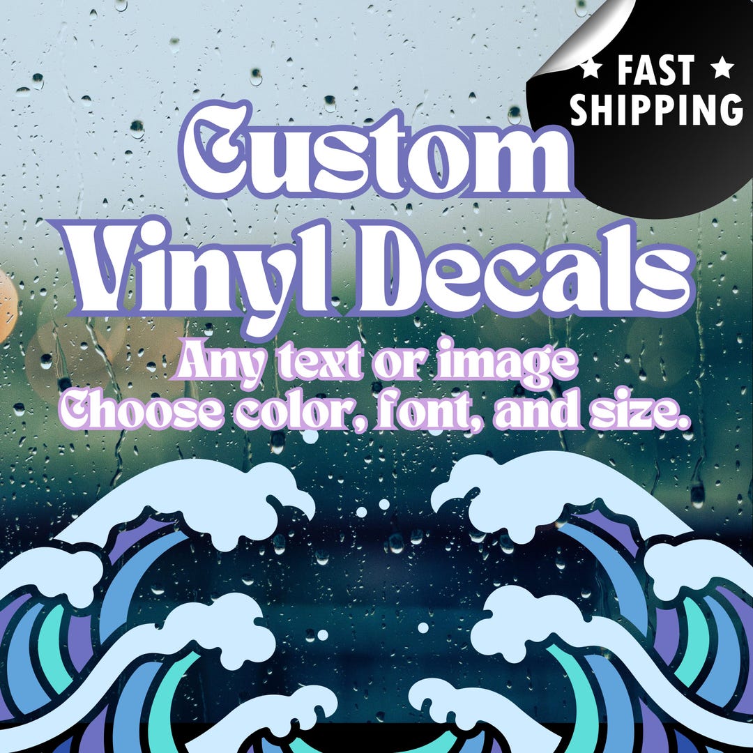 Custom Vinyl Decals - Make Your Own Personalized Decal - Car/ Window ...