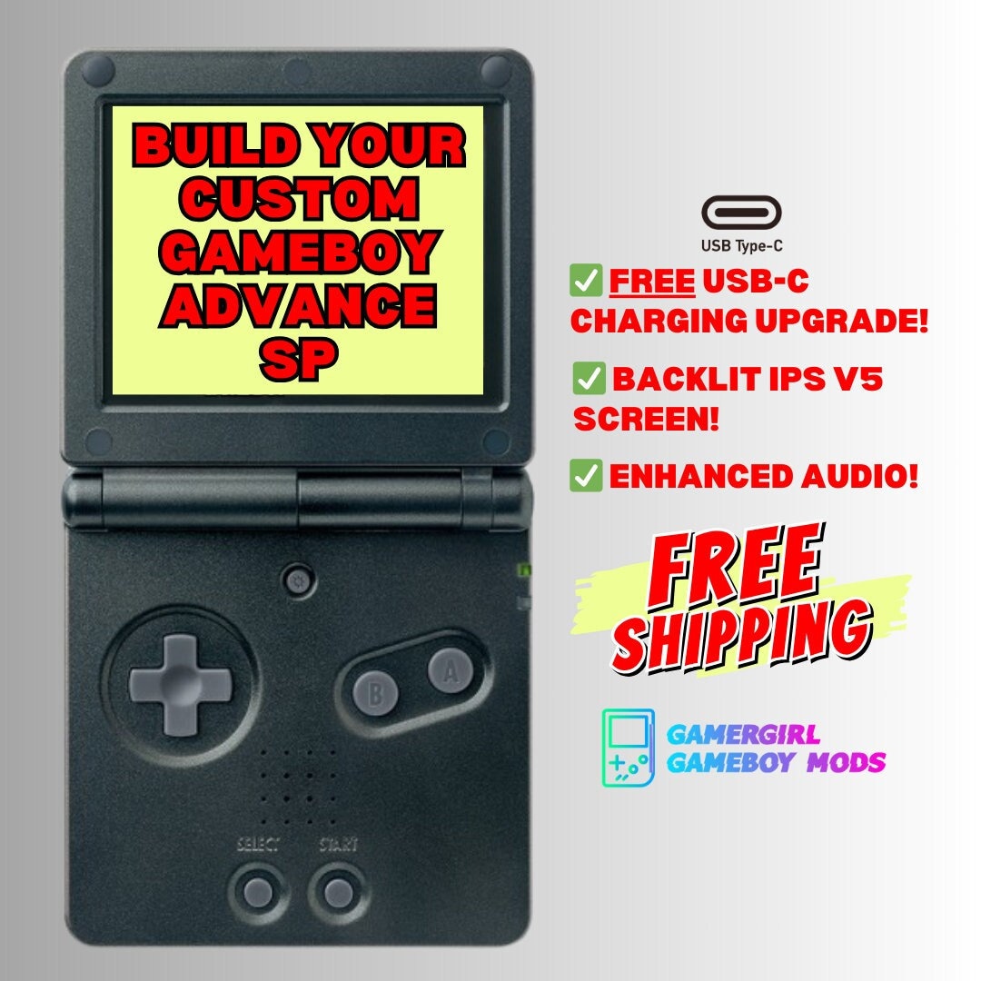 CUSTOM Gameboy Advance SP - Build Your Custom Gameboy Advance SP W/ Ips V5 Screen, Enhanced ...