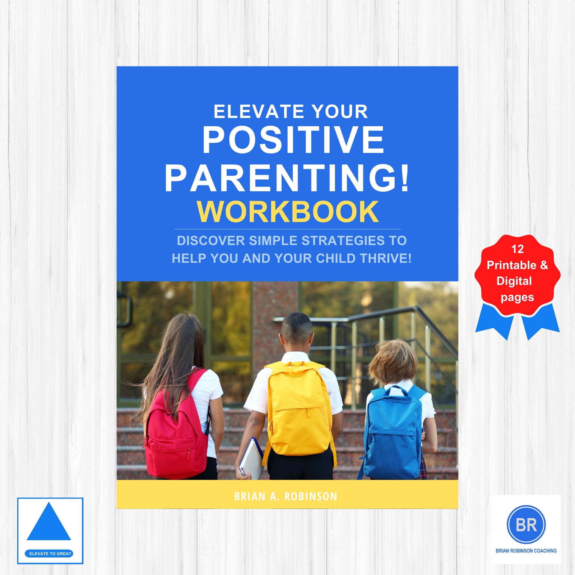 Elevate Your Positive Parenting Workbook | Discover Simple Strategies to Help YOU and Your CHILD ...