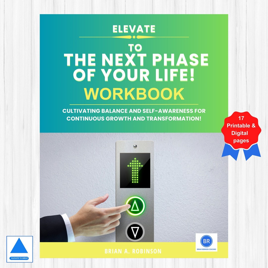 Elevate to the Next Phase of Your Life | Personal Development Workbook ...