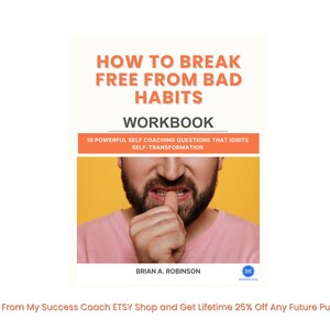 How to Break Free From Bad Habits Digital Printable Workbook - Etsy