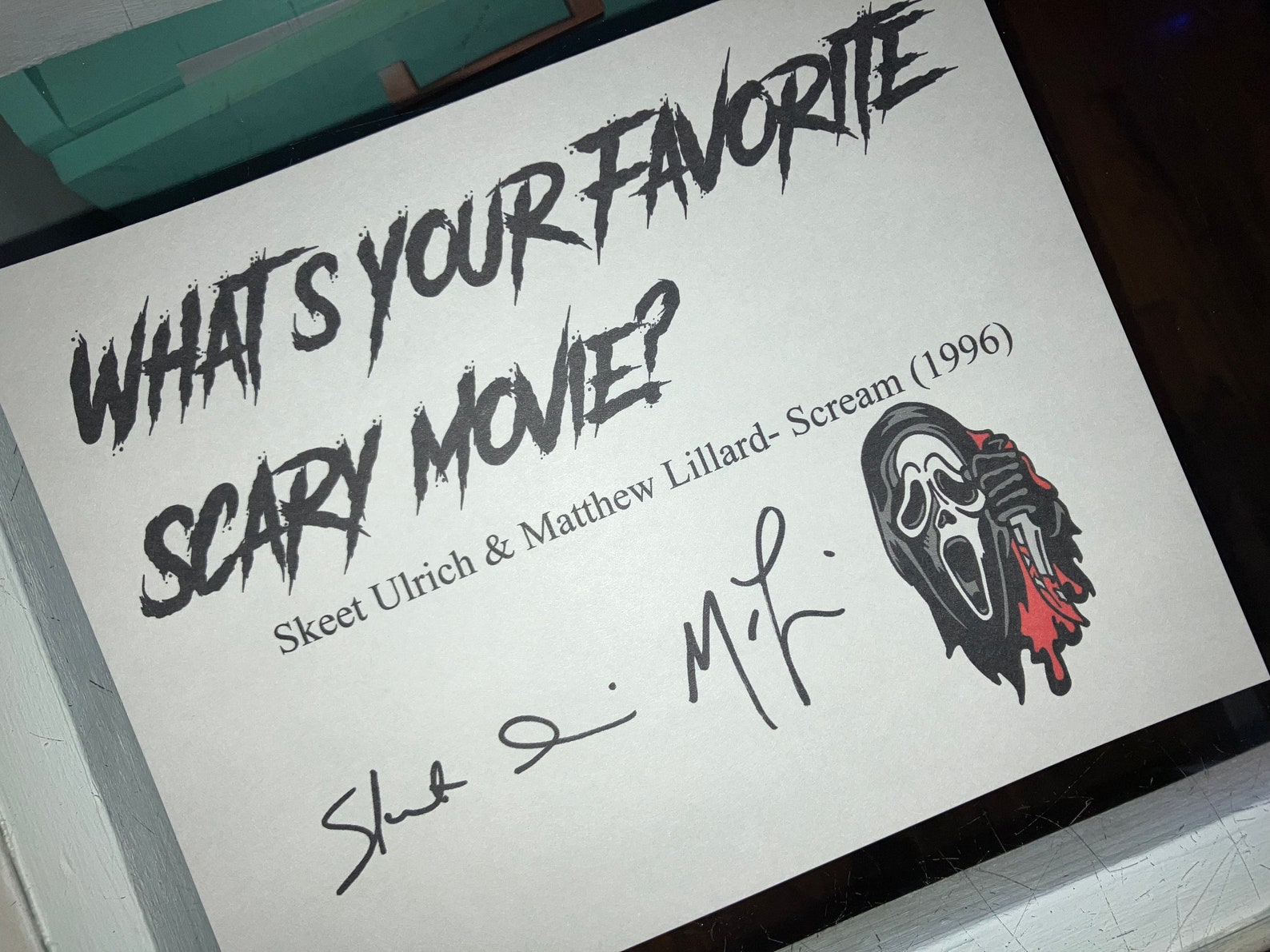 Scream Signed Film Quote Autograph Inspirational what's Your Fav Scary Movie Skeet Ulrich ...