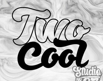 Two Cool Svg Birthday - Etsy