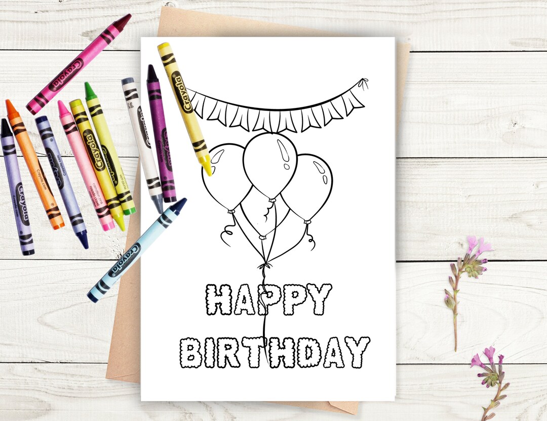 PRINTABLE Happy Birthday Coloring Card for Kids, DIY Balloon Coloring ...