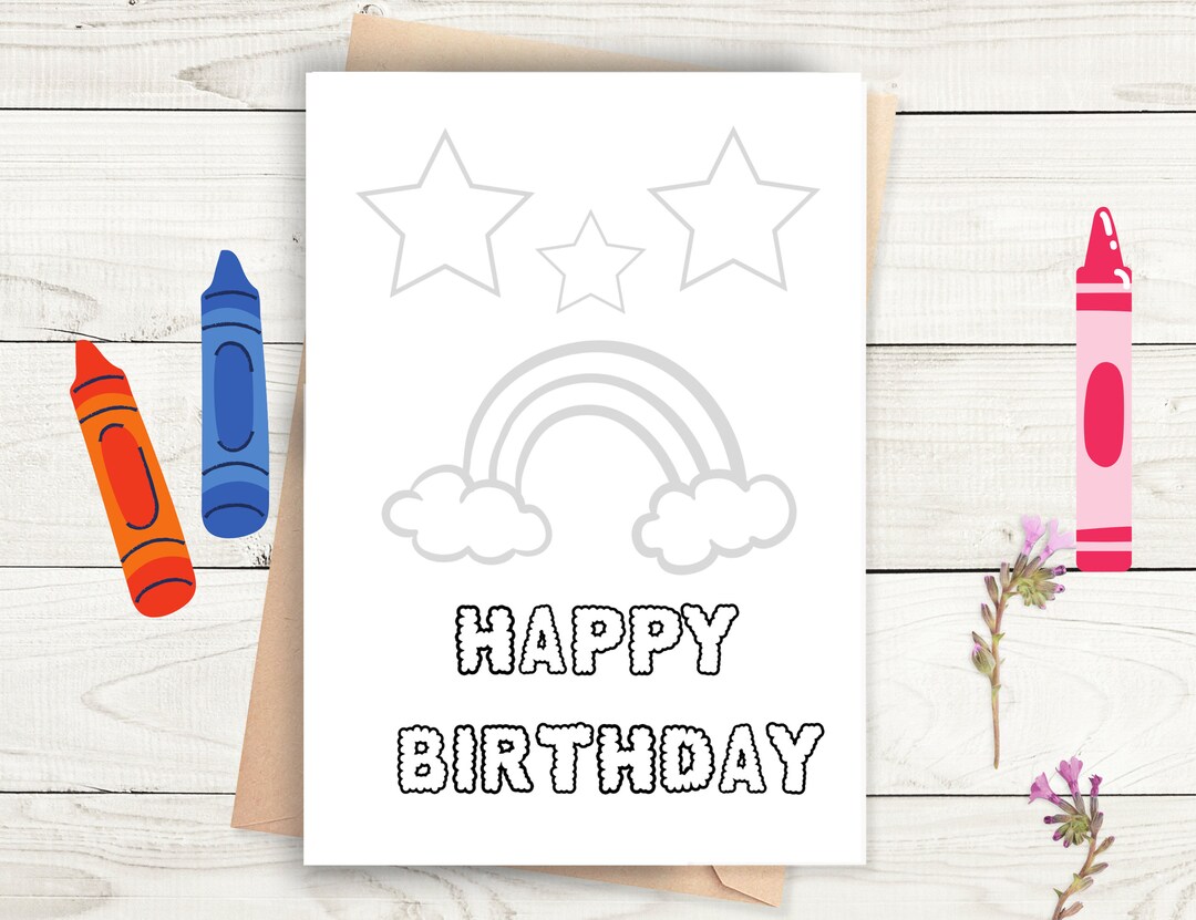 PRINTABLE Happy Birthday Coloring Card for Kids, DIY Rainbow and Stars ...