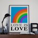 PRIDE Poster, Love is Love Poster, LGBTQ Poster, Pride Rainbow Poster ...