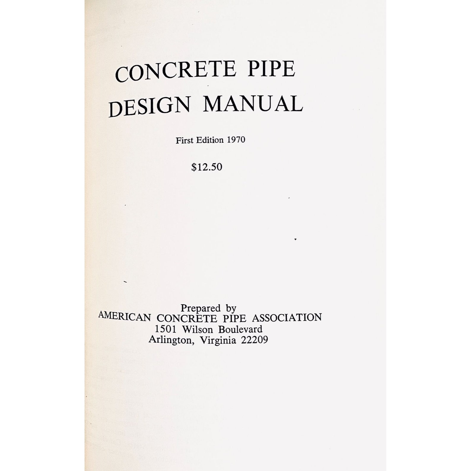 Concrete Pipe Design Manual 1970 1st Edition HC - Etsy