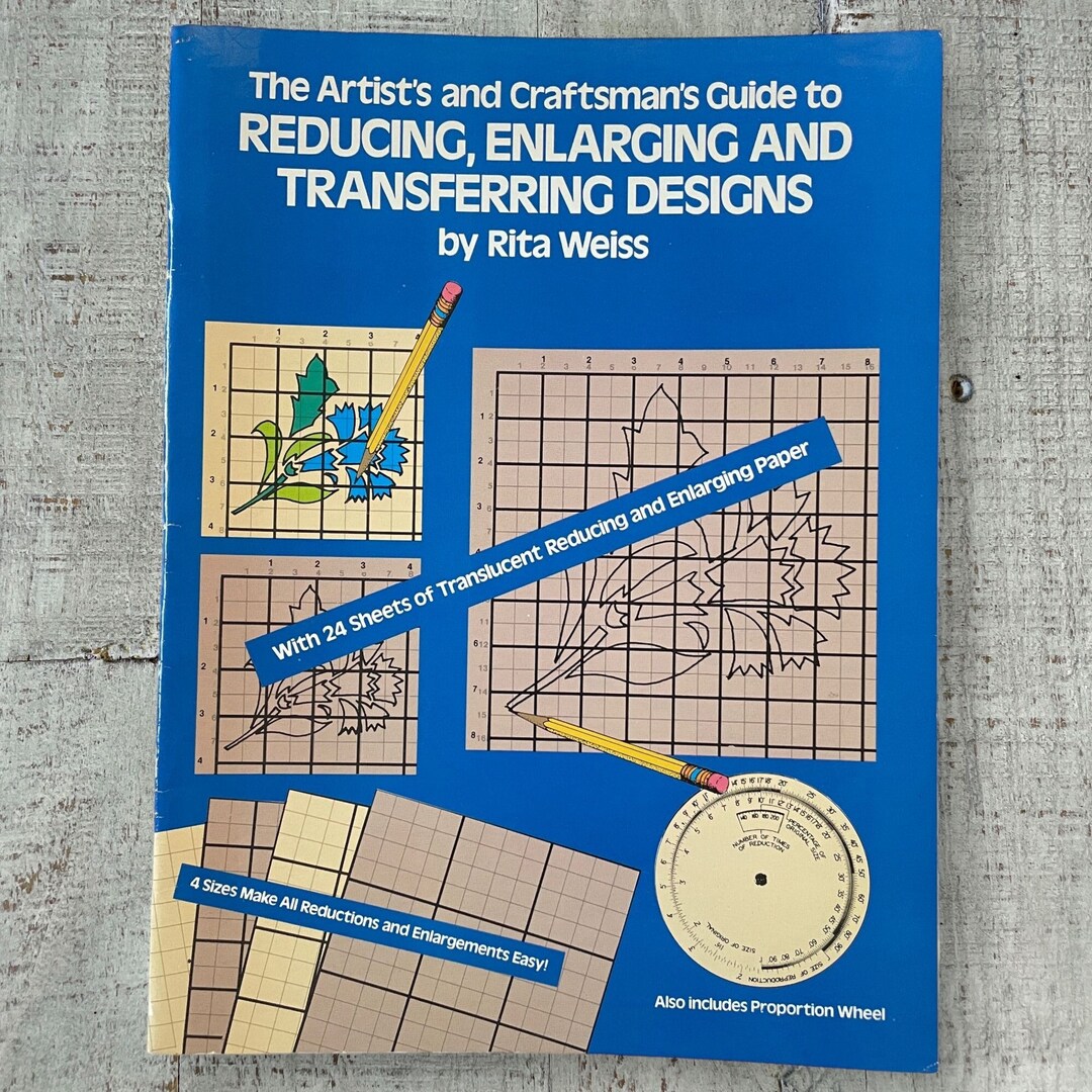 Guide to Reducing Enlarging and Transferring Designs Weiss 1983 - Etsy